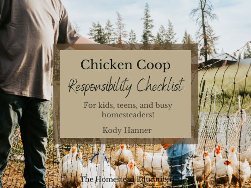 Chick Coop Responsibility Chart - The Homestead Education